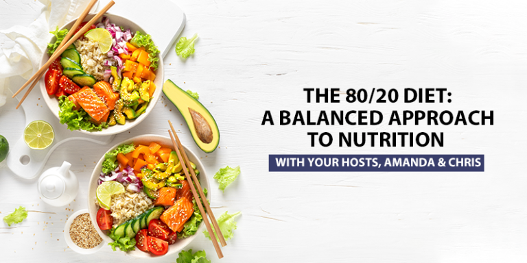 Episode 42: The 80/20 Diet: A Balanced Approach to Nutrition - Master ...